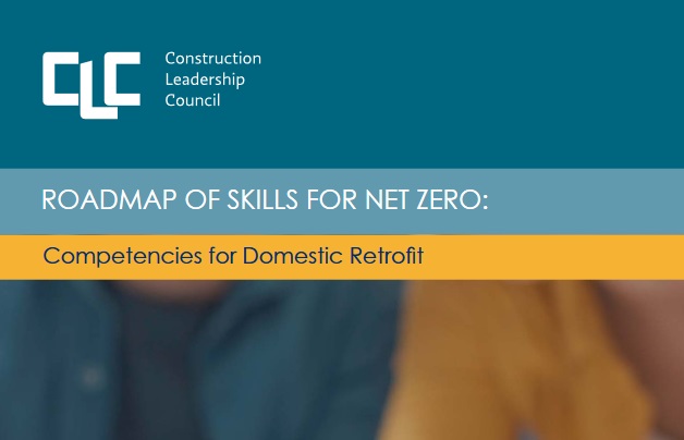 Construction Leadership Council outlines crucial UK retrofit skill ...