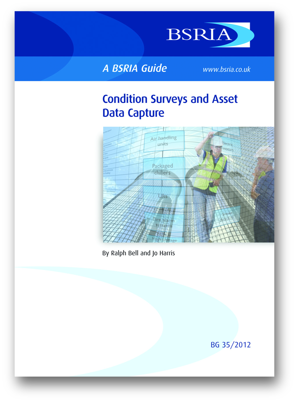 New BSRIA guide - Condition Surveys and Asset Data Capture ...