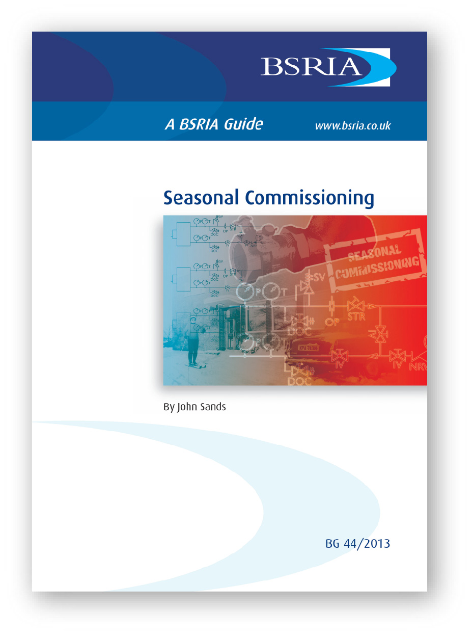 New BSRIA guide to seasonal commissioning - Refrigeration and Air ...