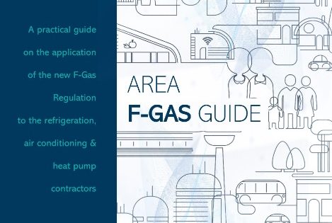 AREA issues updated guidance on managing f-gas reforms - Refrigeration ...
