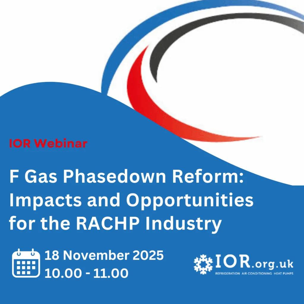 IOR to host webinar on F-Gas phasedown reform - Refrigeration and Air ...
