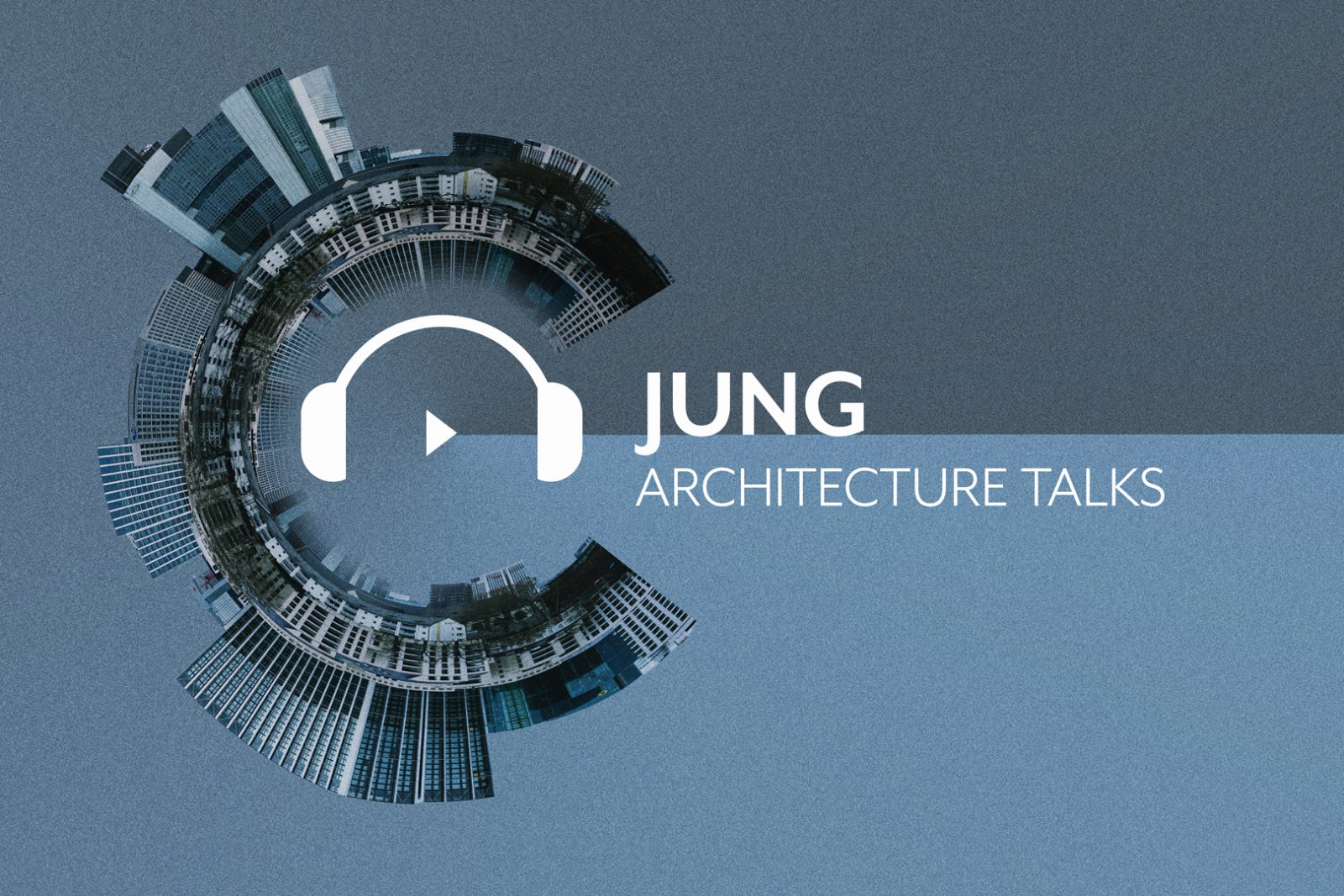 Architects have their say: the JUNG Architecture Talks - Architectural ...