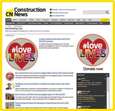 How the #loveLIVES campaign was won | Construction News