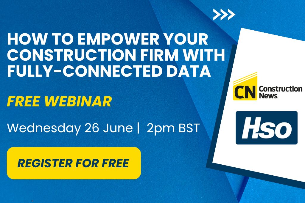 Construction News webinar in association with HSO: How to empower your ...