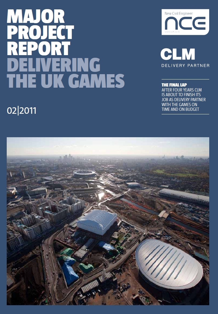 Major project report: Delivering the London 2012 Olympics | New Civil ...
