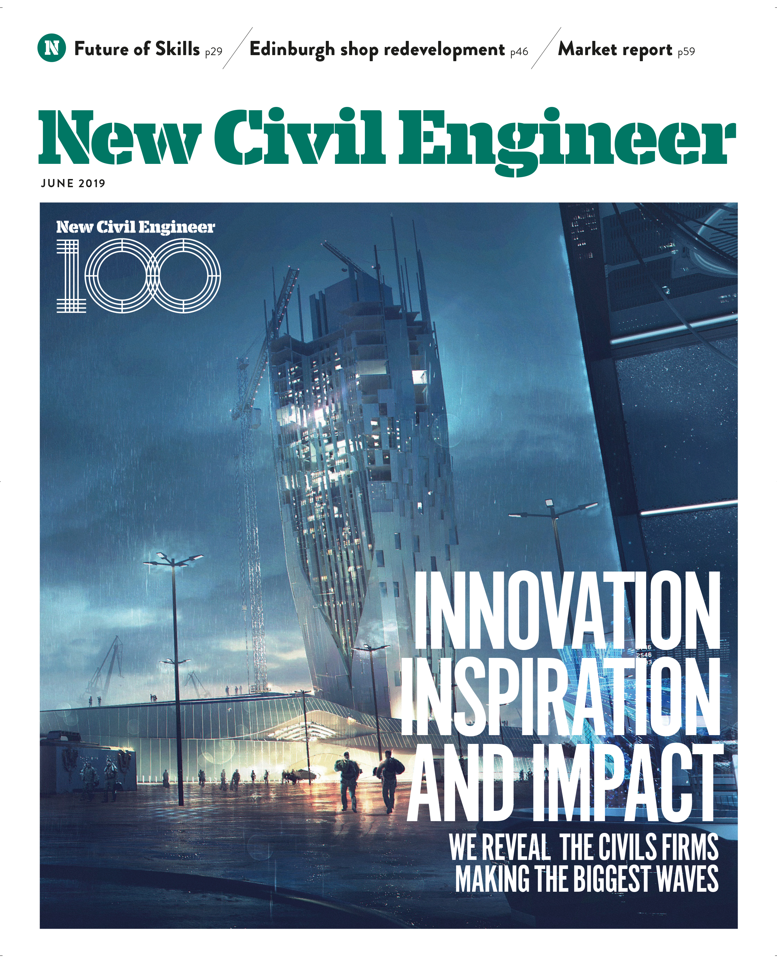 June 2016 | Innovation, Inspiration and Impact | New Civil Engineer